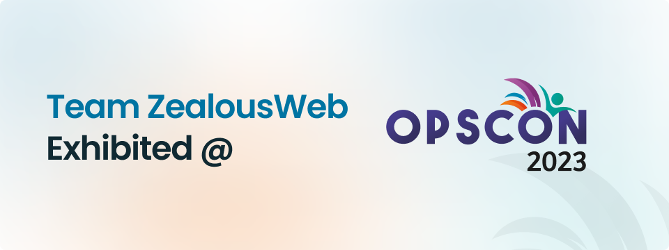 ZealousWeb Showcases Digital Marketing Solutions at OPSCON
