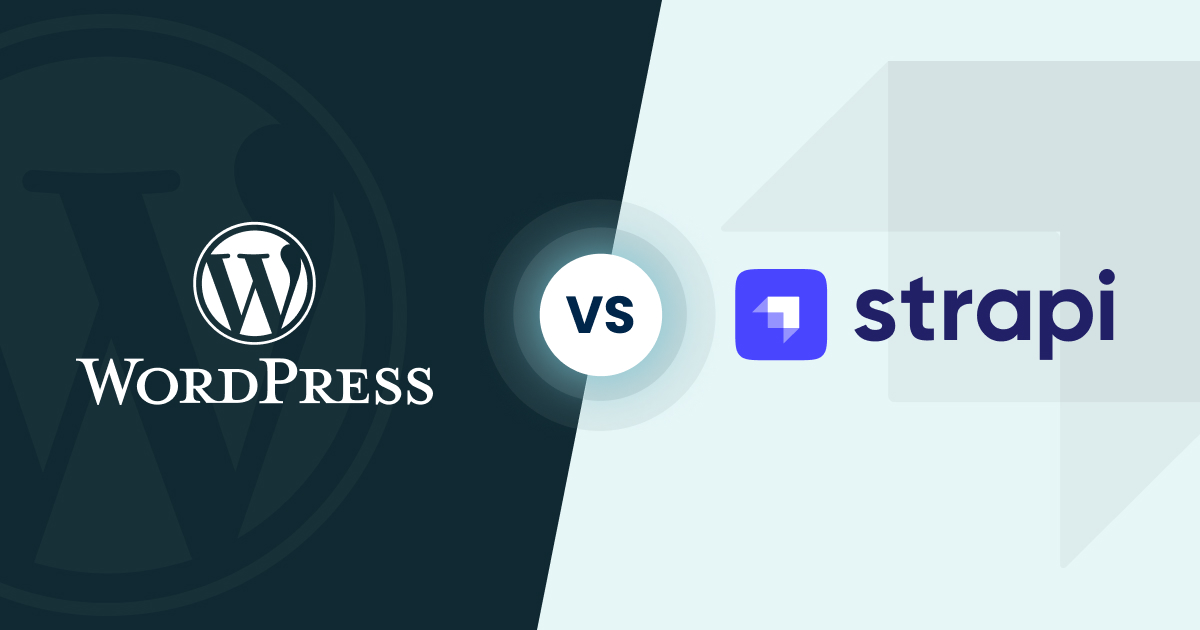 Strapi vs WordPress: ZealousWeb's Custom CMS Solutions